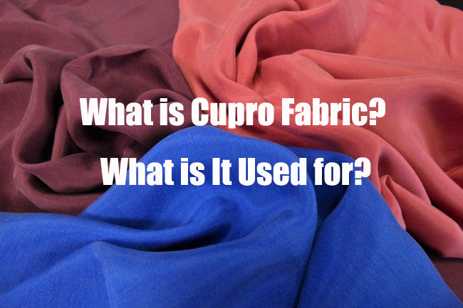 What is Cupro Fabric? What is It Used for? – Tony & Candice